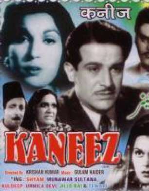 Kaneez Movie: Review | Release Date (1949) | Songs | Music | Images ...