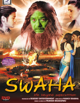 Swaha Movie: Review | Release Date (2010) | Songs | Music | Images ...