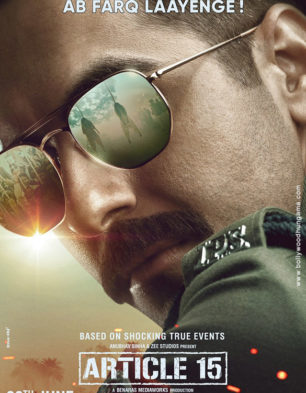 Article 15 Movie: Review, Songs, Images, Trailer, Videos Photos, Box ...